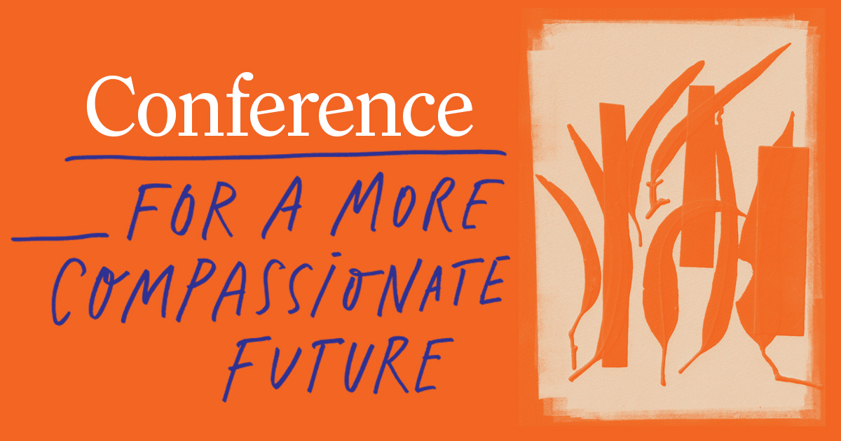 Compassion Revolution Conference 2025 - Compassion Revolution